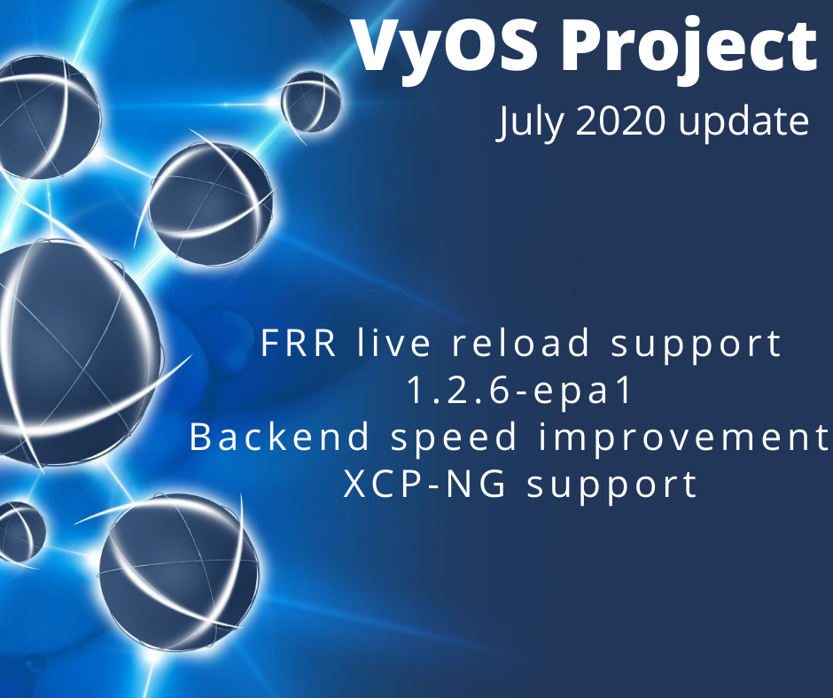 VyOS Project July 2020 Update